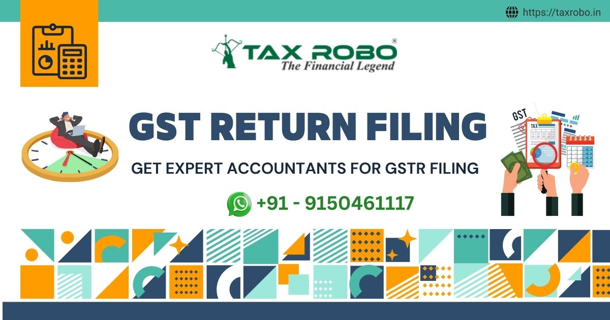 GST Return Filing - Get Expert Accountants for GSTR Filing - Latest ...