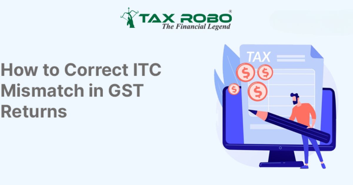 How to Rectify Errors in ITC Claims: Steps and Precautions - Latest ...